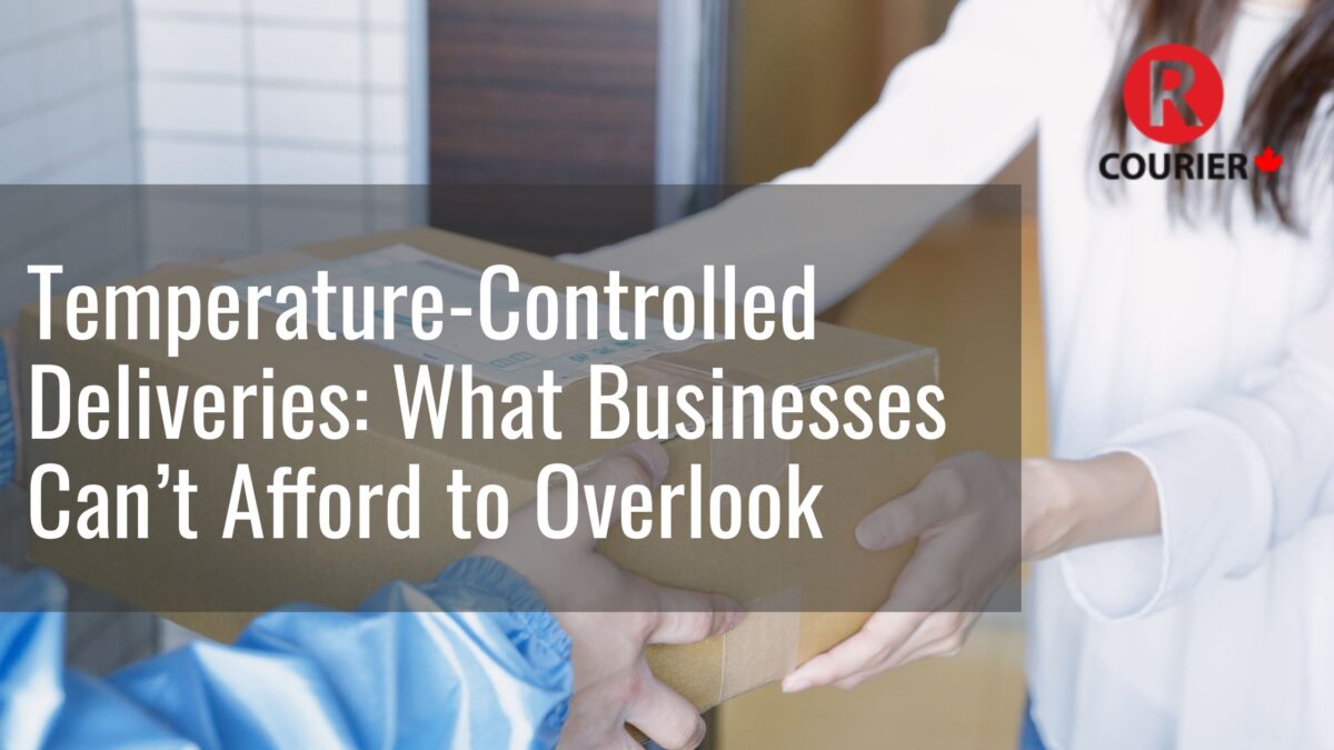 Temperature Controlled Delivery Services for Sensitive Shipments