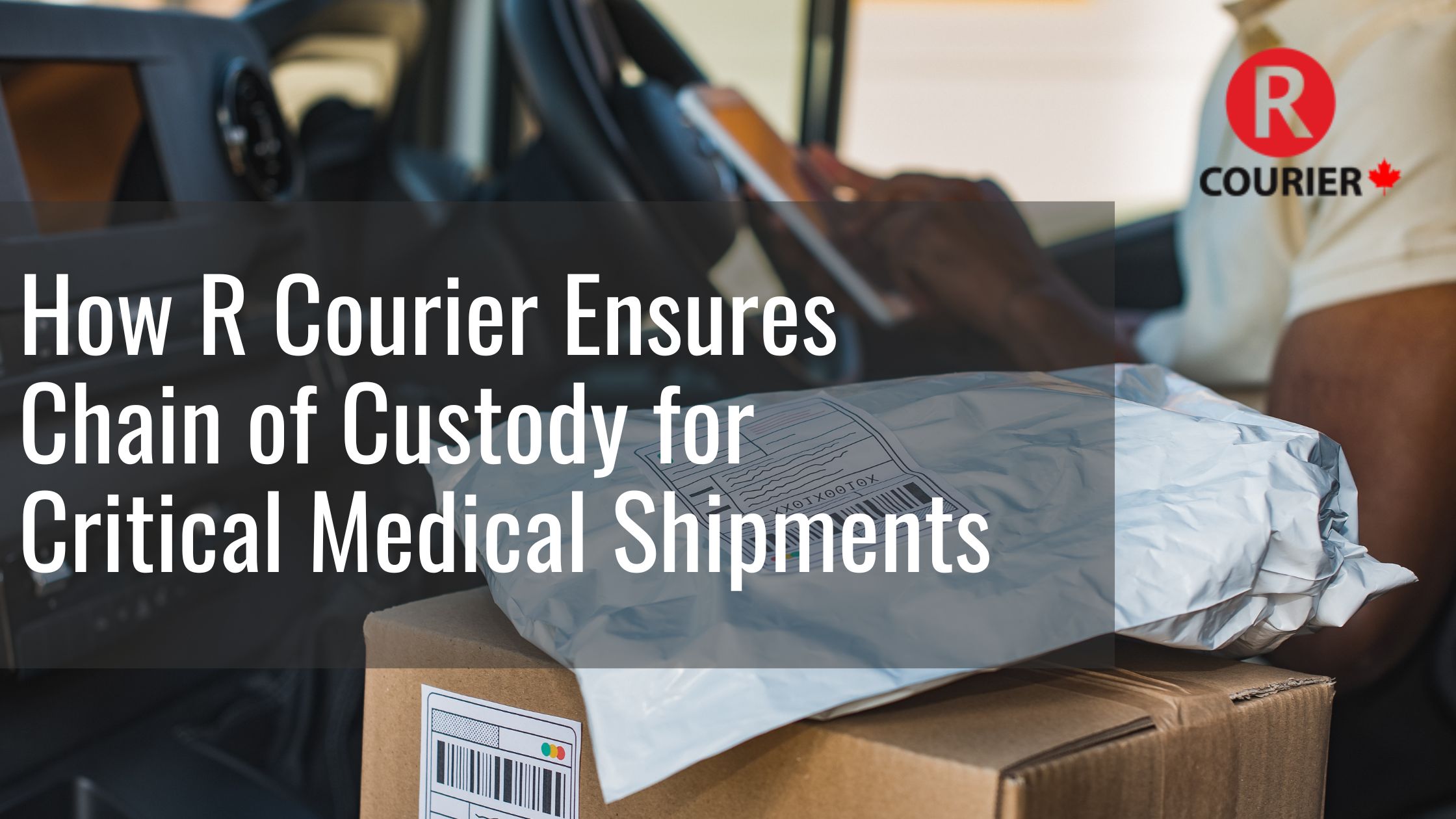 R Courier Medical Courier Services & Parcel Delivery Toronto